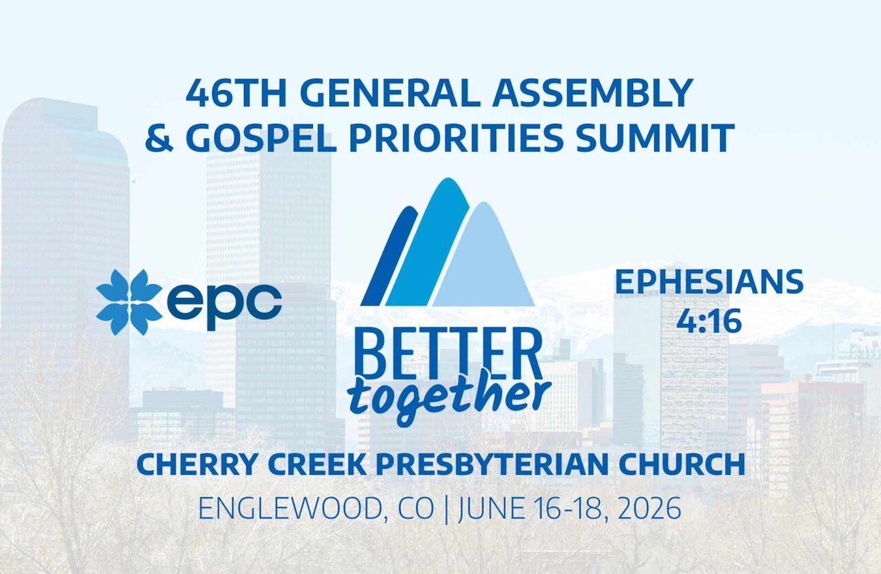 EPC | A Global Movement of Evangelical Presbyterian Churches